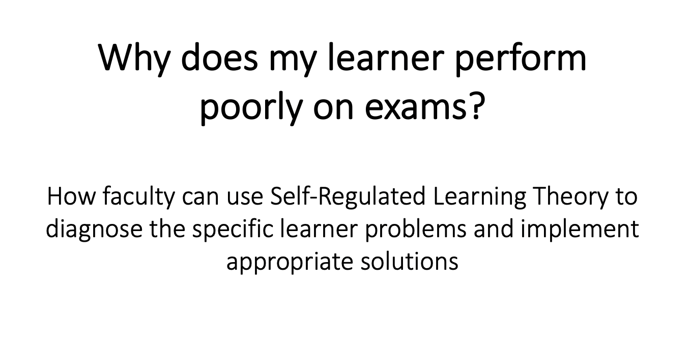 “Why does my learner perform poorly on exams?”: How Faculty Can Use ...